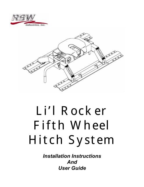Li'l Rocker Fifth Wheel Hitch System - RBW Industries, Inc.