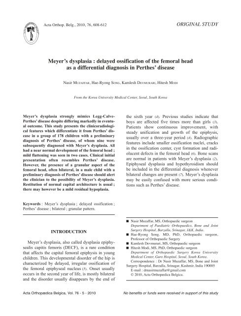 Meyer's dysplasia: delayed ossification of the femoral head as a ...