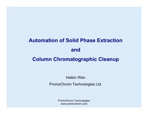 Automation of SPE for trace analysis - PromoChrom