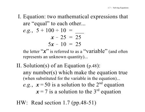 I. Equation: two mathematical expressions that are “equal” to each ...