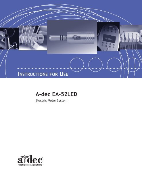 A‑dec EA-52LED Electric Motor Instructions For Use