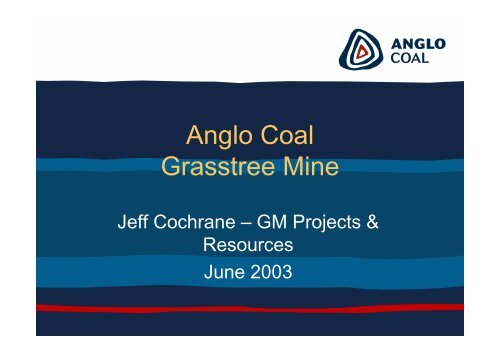 Anglo Coal Grasstree Mine