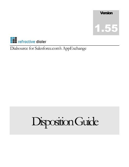 DialSource Disposition Guide - Refractive Dialer