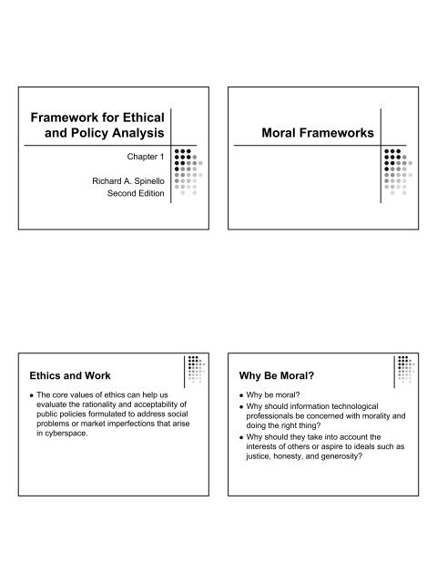 Framework for Ethical and Policy Analysis Moral Frameworks - ISQA