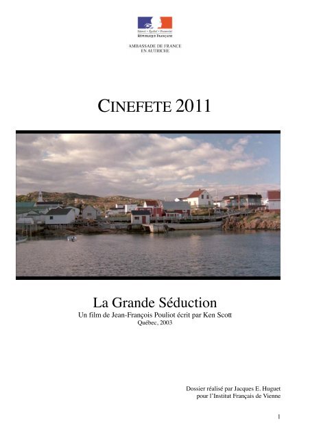 La grande seduction - Kino macht Schule