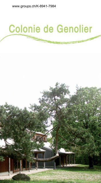 Colonie de Genolier - CONTACT groups.ch