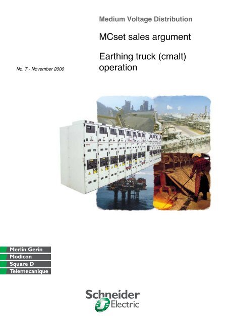 MCset sales argument Earthing truck (cmalt ... - Schneider Electric