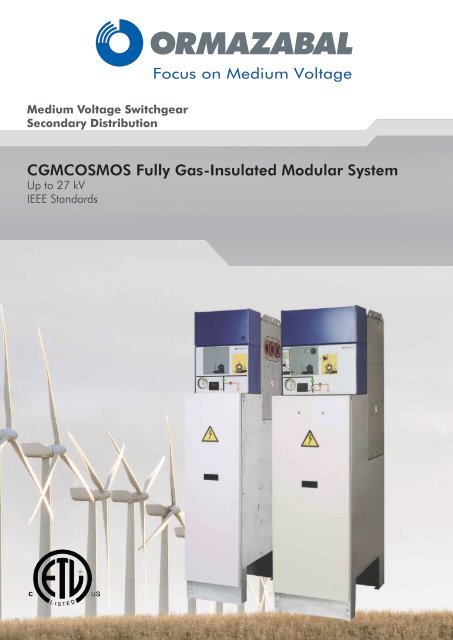 CGMCOSMOS Fully Gas-Insulated Modular System - Ormazabal