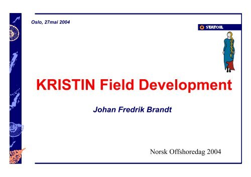 KRISTIN Field Development