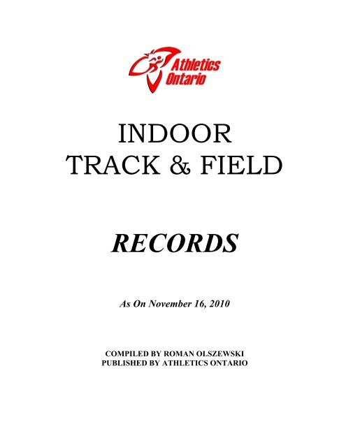 INDOOR TRACK & FIELD RECORDS - Athletics Ontario