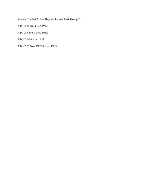 Korean Combat Action Reports for Air Task Group - Korean War ...