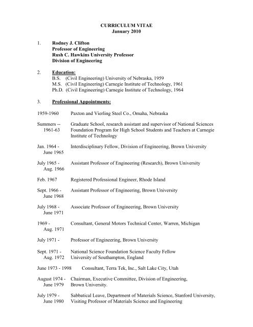 CURRICULUM VITAE January 2010 1. Rodney J. Clifton Professor ...