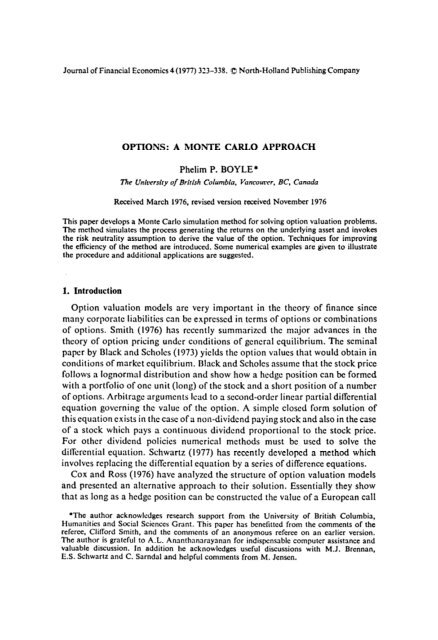 OPTIONS: A MONTE CARLO APPROACH Phelim P. BOYLE* 1 ...