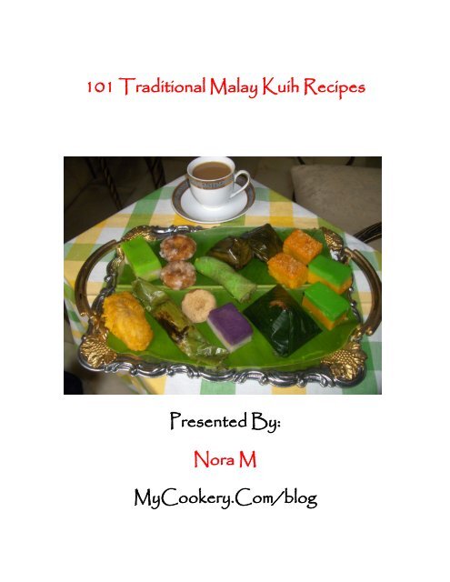 101 Traditional Malay Kuih Recipes