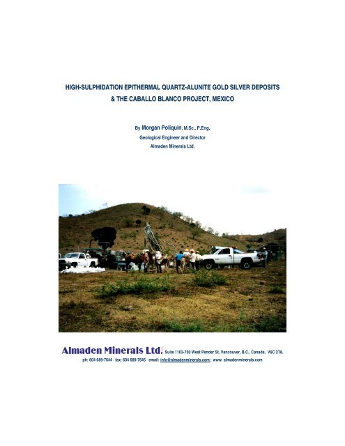 High-sulphidation epithermal quartz-alunite gold - Almaden Minerals