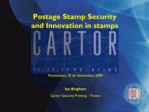 Postage Stamp Security and Innovation in stamps - UPAEP