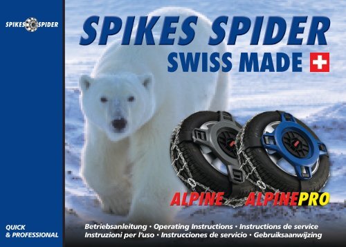 SWISS MADE - Spikes Spider