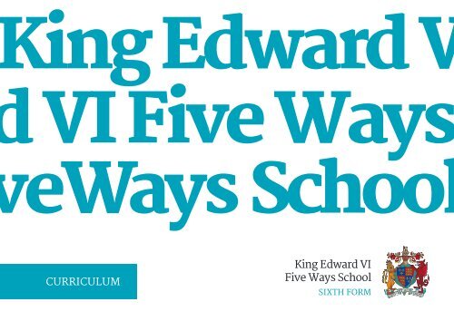 KEFW Sixth Form Curriculum Details - King Edward VI Five Ways