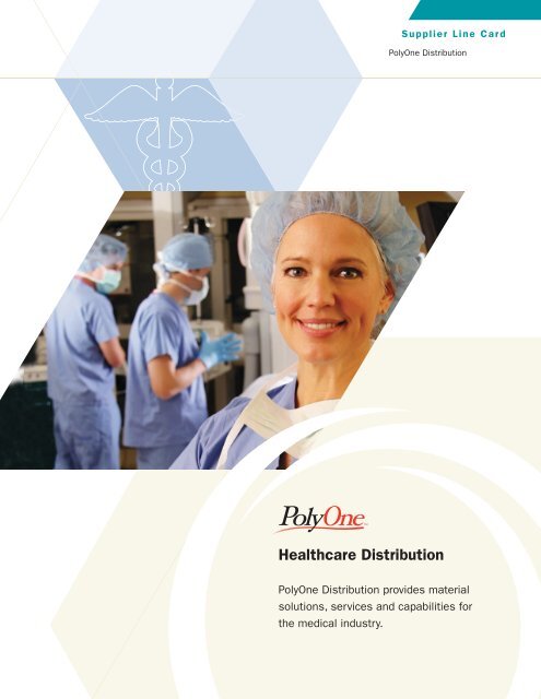 PolyOne Distribution Healthcare Line Card