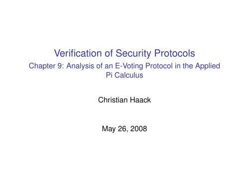 Verification of Security Protocols