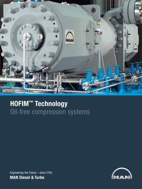 HOFIM™ Technology Oil-free compression systems - MAN Diesel ...