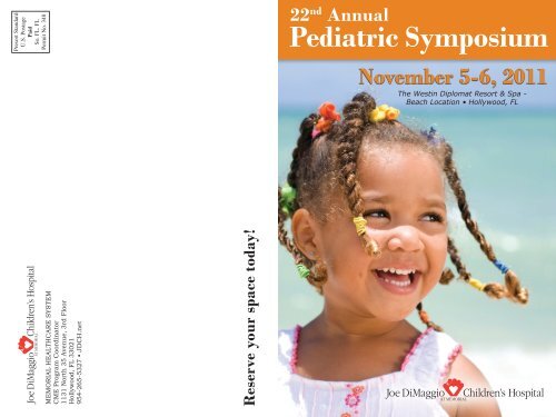 Pediatric Symposium - Joe DiMaggio Children's Hospital