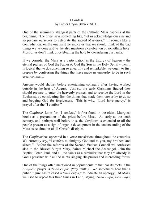 I Confess by Father Bryan Babick, SL.L. One of the seemingly ...