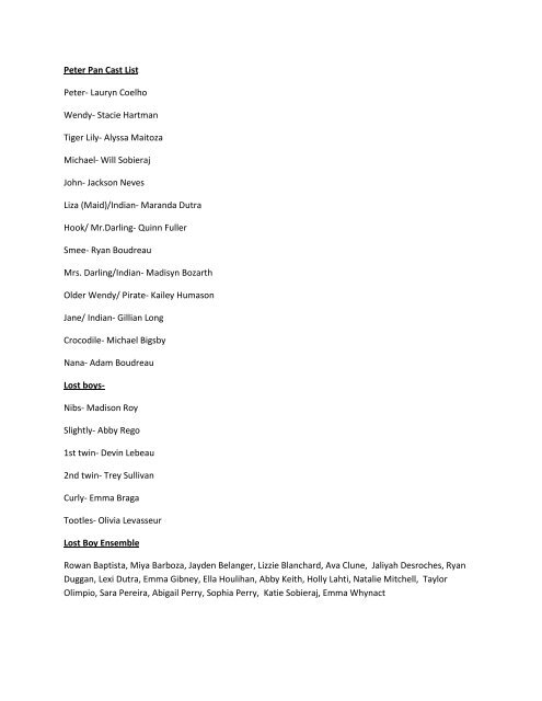 Peter Pan Cast List Peter- Lauryn Coelho Wendy- Stacie Hartman ...