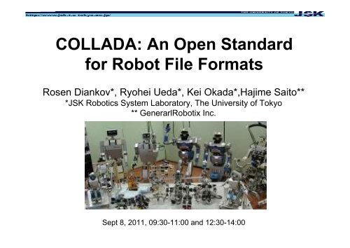 COLLADA: An Open Standard for Robot File Formats