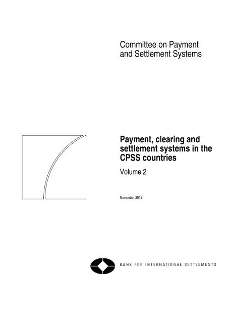 Payment, clearing and settlement systems in the CPSS countries ...
