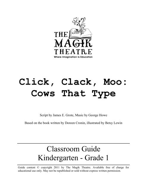 Click, Clack, Moo: Cows That Type - Magik Theatre