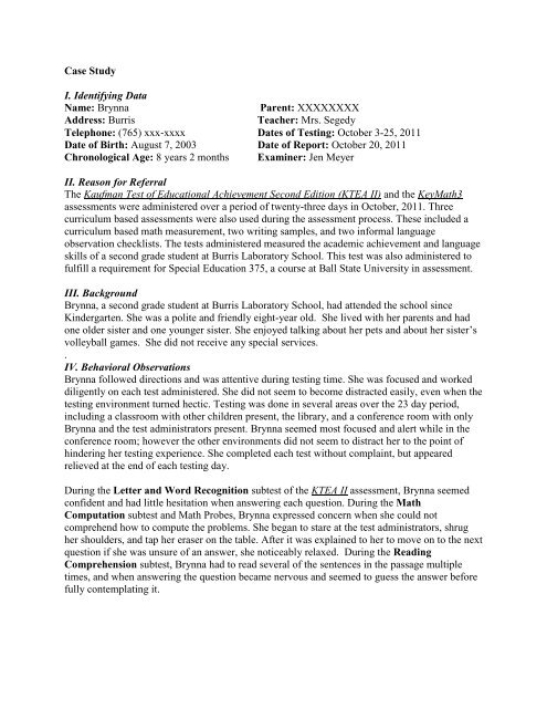 Case Study I. Identifying Data Name: Brynna Parent: XXXXXXXX ...