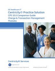 Centricity® Practice Solution - GE Healthcare Centricity Customer ...