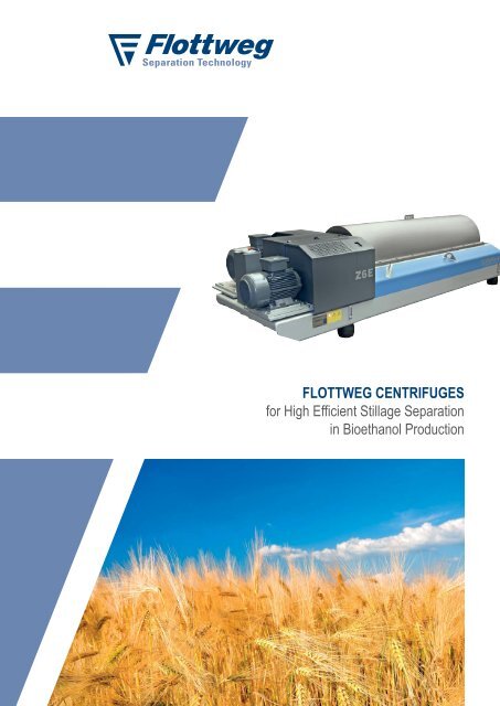 FLOTTWEG CENTRIFUGES for High Efficient Stillage Separation in ...