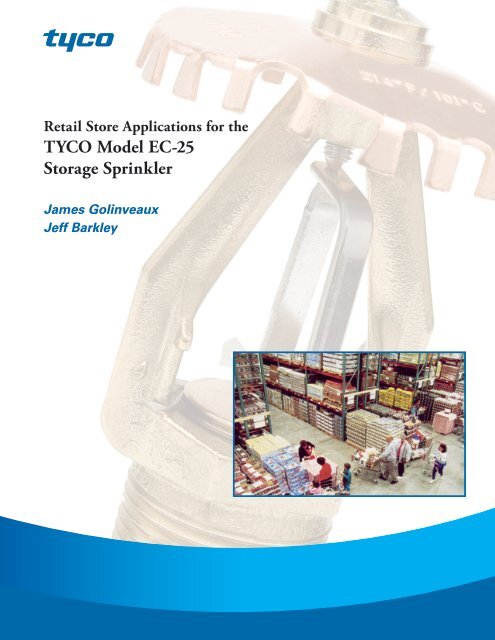 TYCO Model EC-25 Storage Sprinkler - Tyco Fire Products