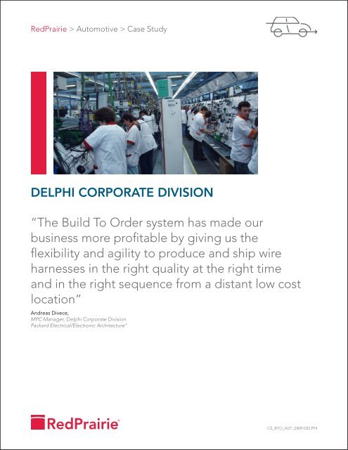 “The Build To Order system has made our business ... - RedPrairie