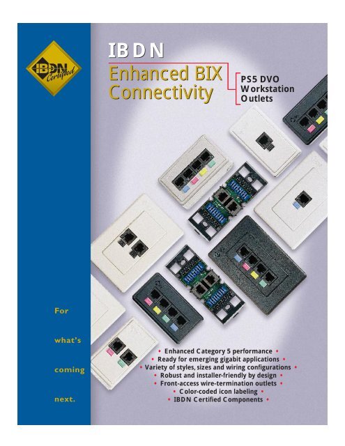 IBDN Enhanced BIX Connectivity - PS5 DVO Workstation ... - Belden