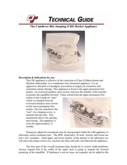 Cantilever Bite Jumping Herbst Appliance - Orthodontic Technologies