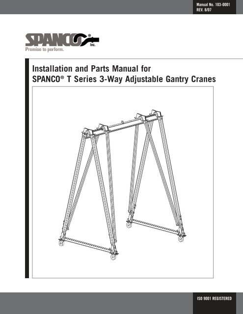 SPANCO T Series Gantry Crane Installation and Parts Manual