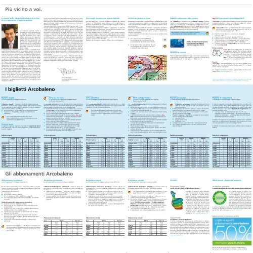 Il prospetto della nuova Tariffa Integrata Arcobaleno