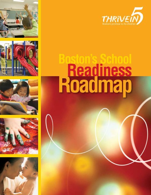 Boston's School Readiness Roadmap - Thrive in 5