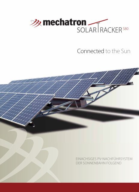Infobroschüre Mechatron Solar Tracker S80 (Einachsiges ...