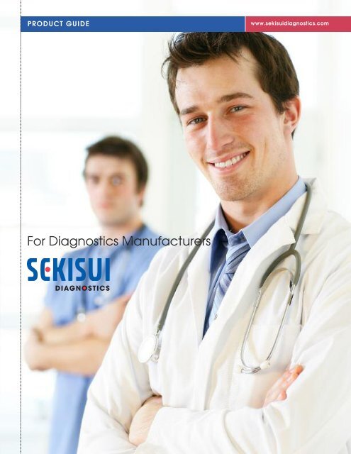 Guide for Diagnostic Manufacturers - Sekisui Diagnostics