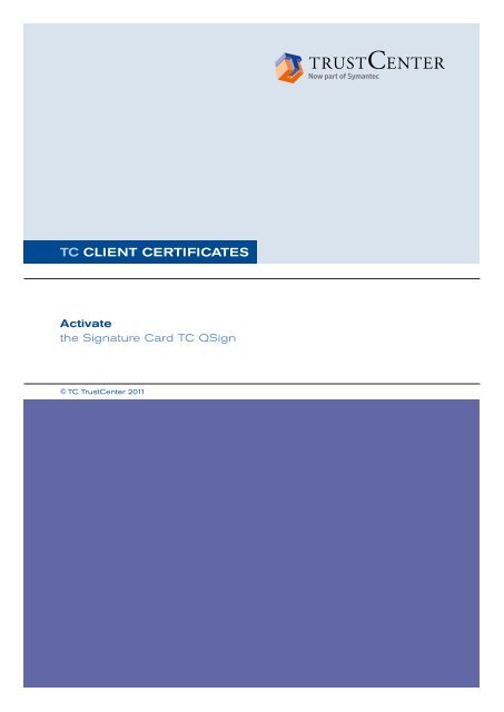 TC CLIENT CERTIFICATES - TC TrustCenter