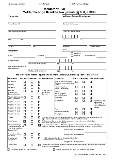 Meldeformular Meldepflichtige Krankheiten gemäß §§ 6, 8, 9 IfSG Meldeformular Meldepflichtige Krankheiten gemäß §§ 6, 8, 9 IfSG