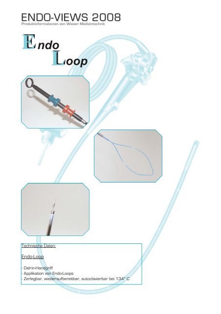 Endo-Views Endo-Loop 2008.qxd - Wieser Medizintechnik