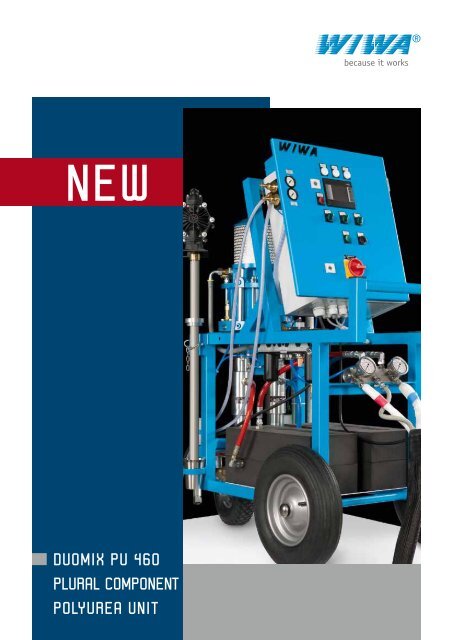 DUOMIX PU 460 PLURAL COMPONENT POLYUREA UNIT