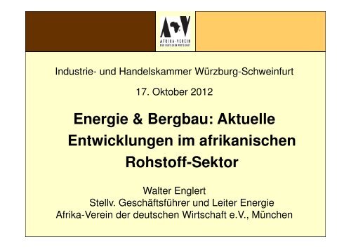Vortrag Walter Englert, Afrikaverein der deutschen Wirtschaft e. V.