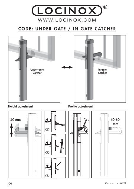 CODE: UNDER-GATE / IN-GATE CATCHER