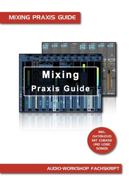 MIXING PRAXIS GUIDE